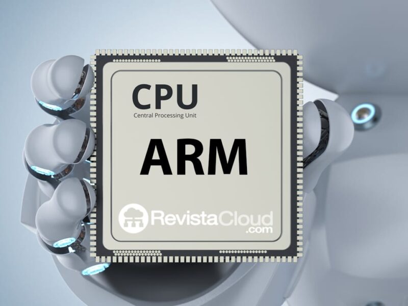ARM: la evolución más allá de los móviles - Revista Cloud